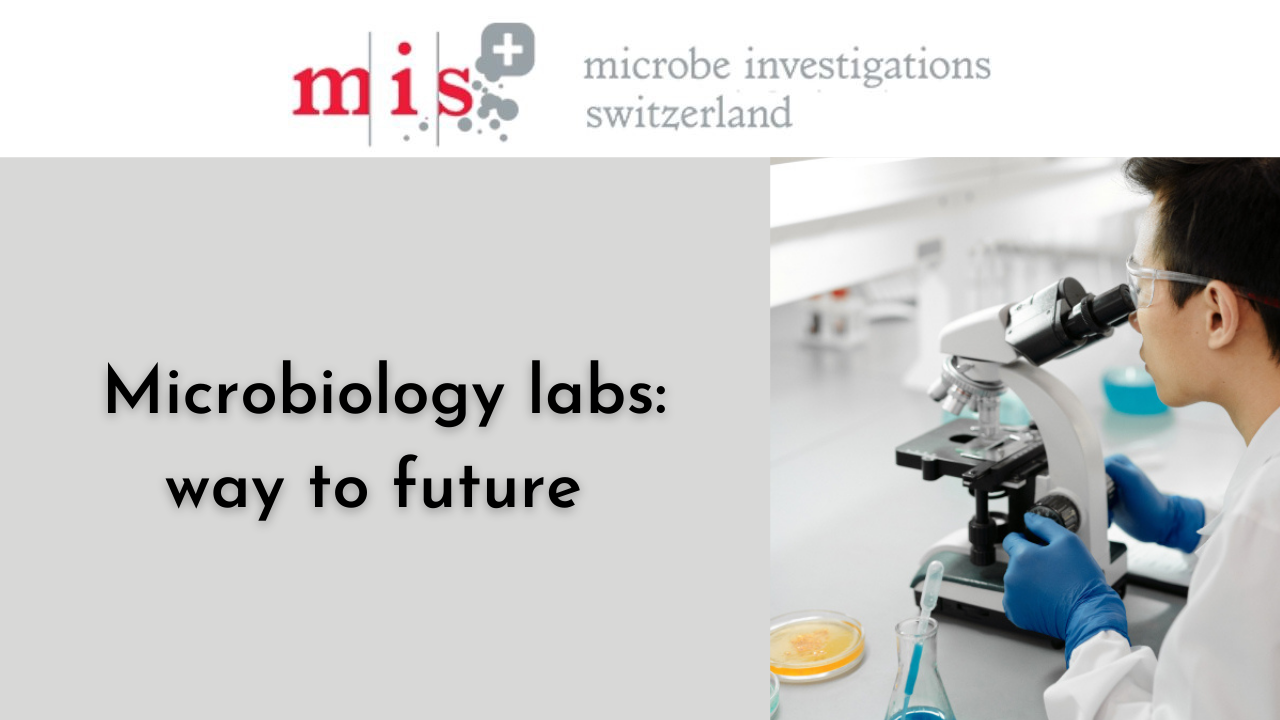Microbiology labs: way to future – Oliver Grey's Blog